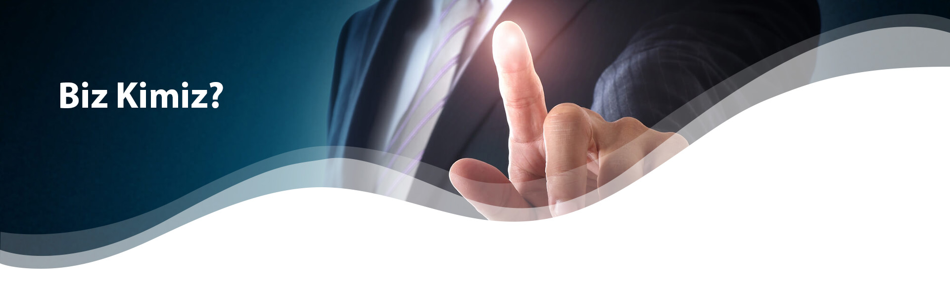 Biz Kimiz?